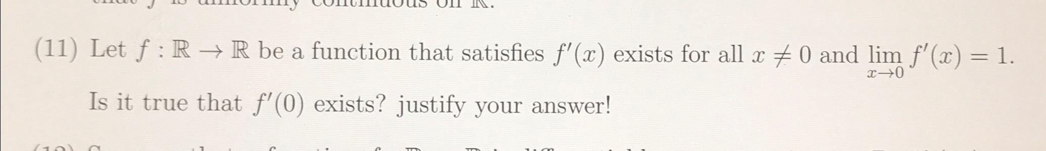 Solved (11) Let f:R→R be a function that satisfies f'(x) | Chegg.com Solved (11) Let f:R→R be a function that satisfies f'(x) | Chegg.com