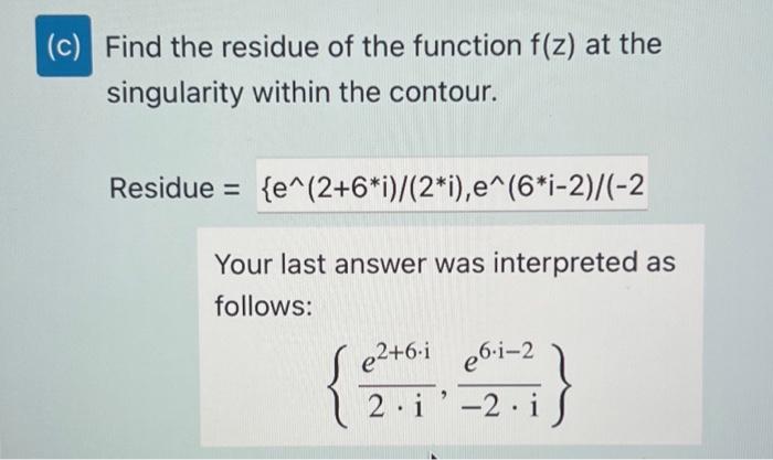 Solved Use complex variable methods and, in particular, the | Chegg.com