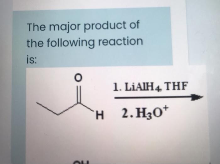 Solved The major product of the following reaction is: 1. | Chegg.com