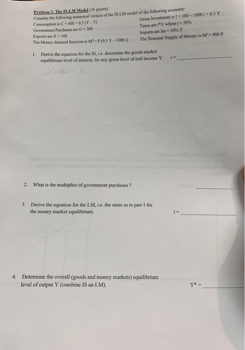 Solved Problem. The IS-LM Model (36 points) Consider the | Chegg.com