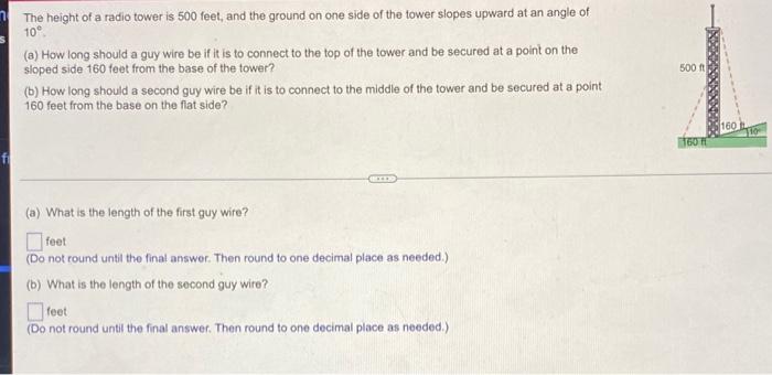 Solved The height of a radio tower is 500 feet, and the | Chegg.com