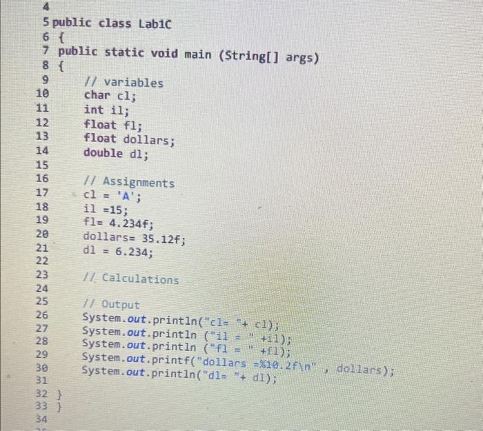 Solved ASAP I want code in java with given variables name | Chegg.com Solved ASAP I want code in java with given variables name | Chegg.com