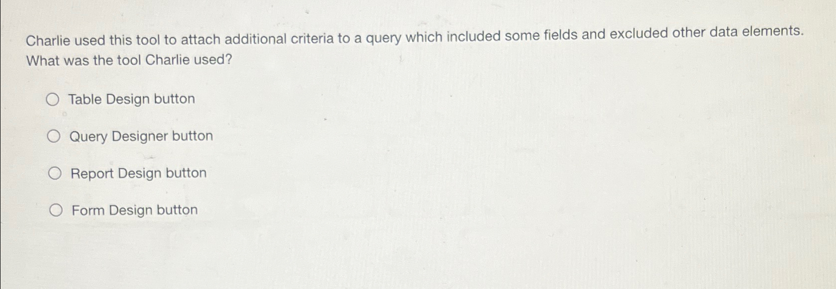Solved Charlie used this tool to attach additional criteria | Chegg.com