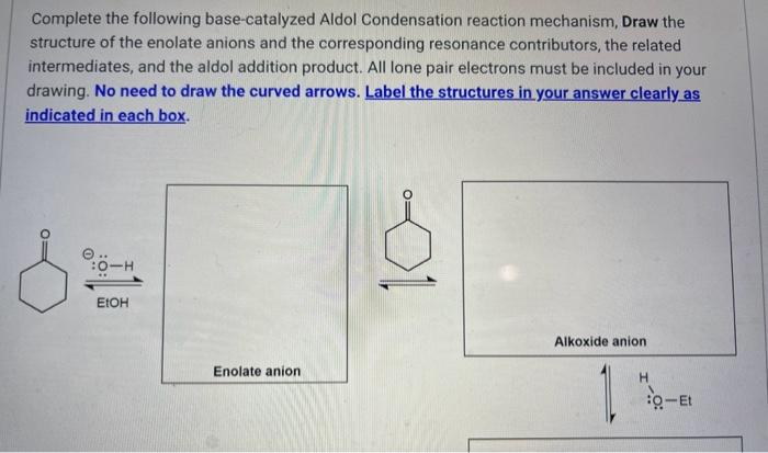 Solved Complete the following base-catalyzed Aldol | Chegg.com