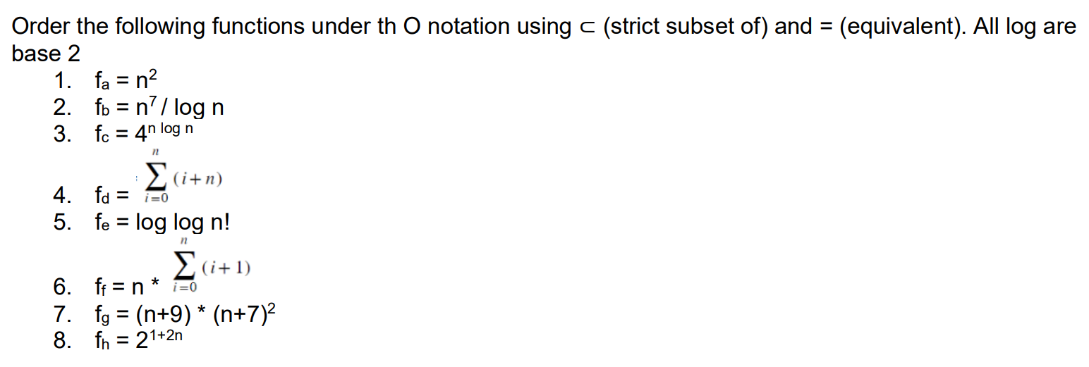 Solved Order the following functions under the O ﻿notation | Chegg.com