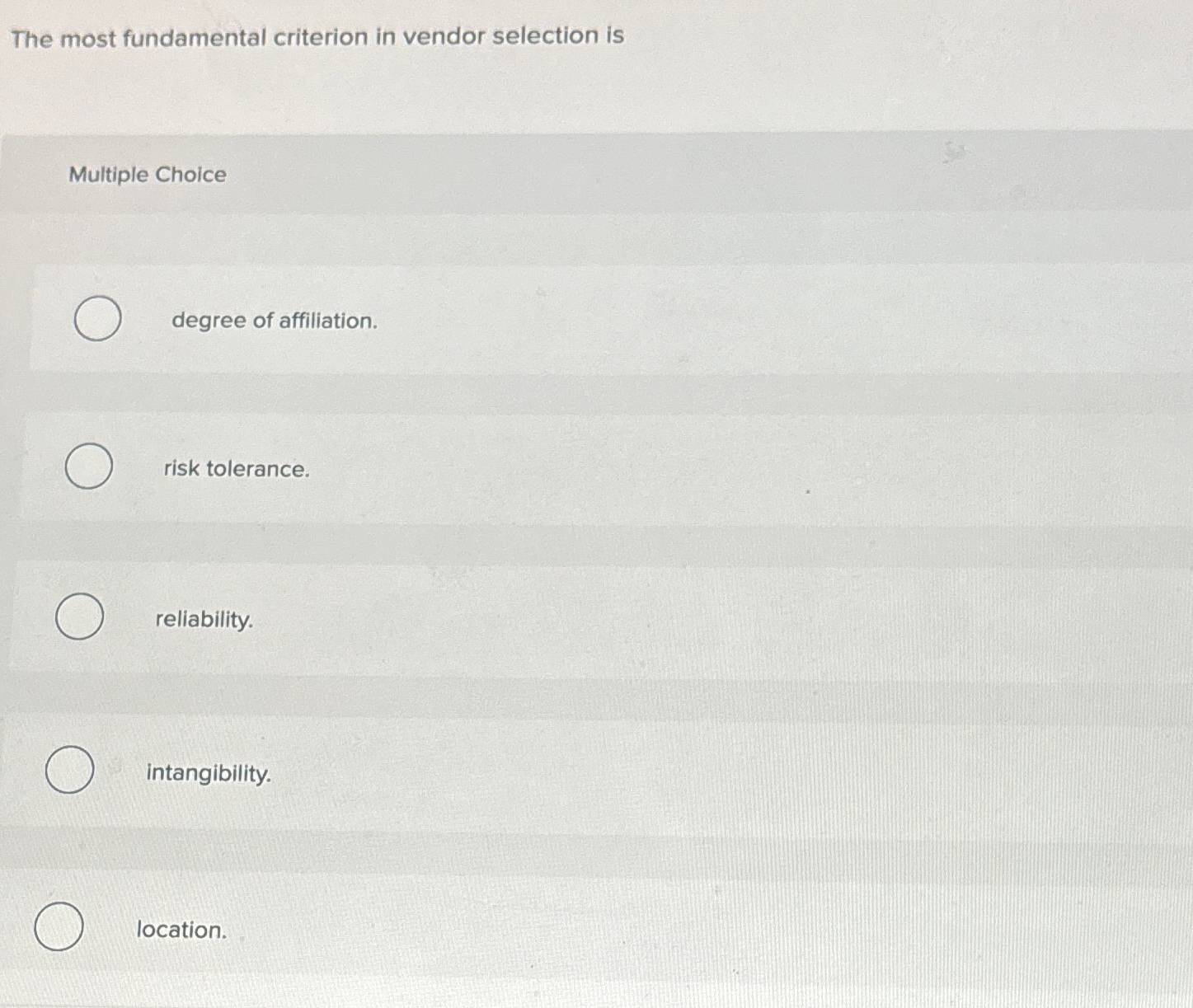 Solved The most fundamental criterion in vendor selection | Chegg.com