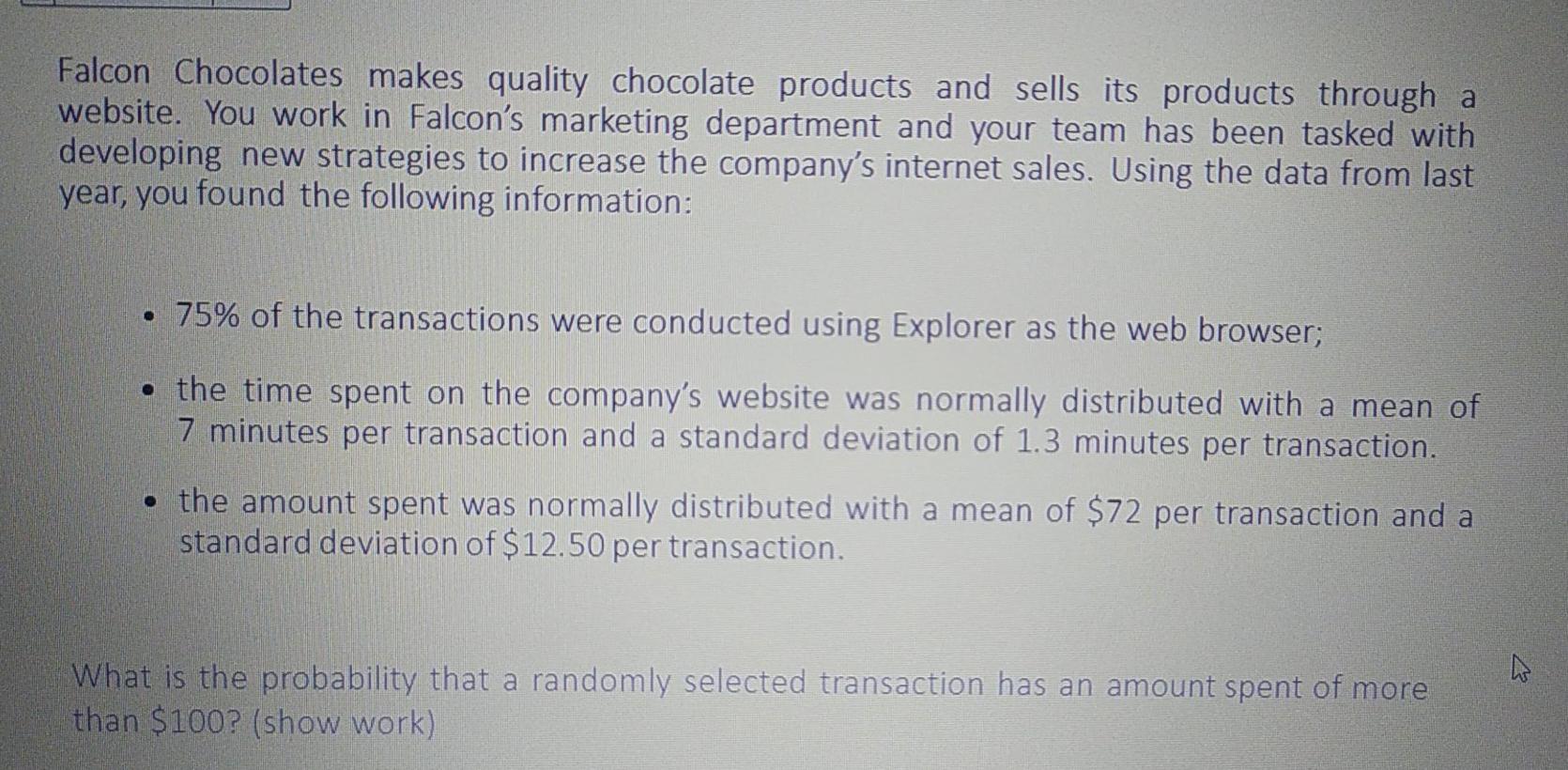 Solved Falcon Chocolates makes quality chocolate products | Chegg.com