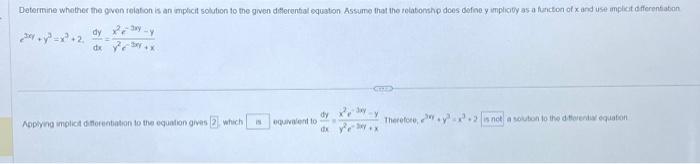 Solved Determine whether the given relation is an implicit | Chegg.com