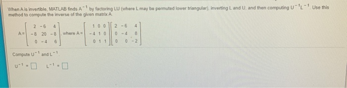 Solved Find an LU factorization of the matrix A (with L unit | Chegg.com