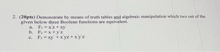 Solved 2. (20pts) Demonstrate by means of truth tables and | Chegg.com