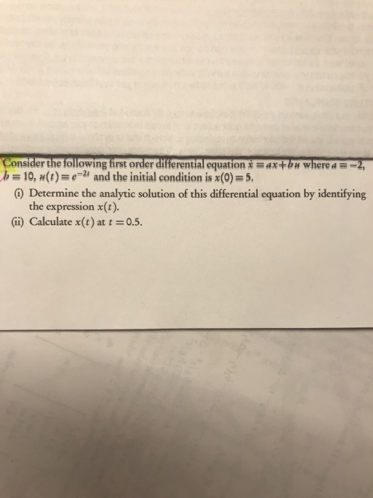 Solved Consider the following first order differential | Chegg.com