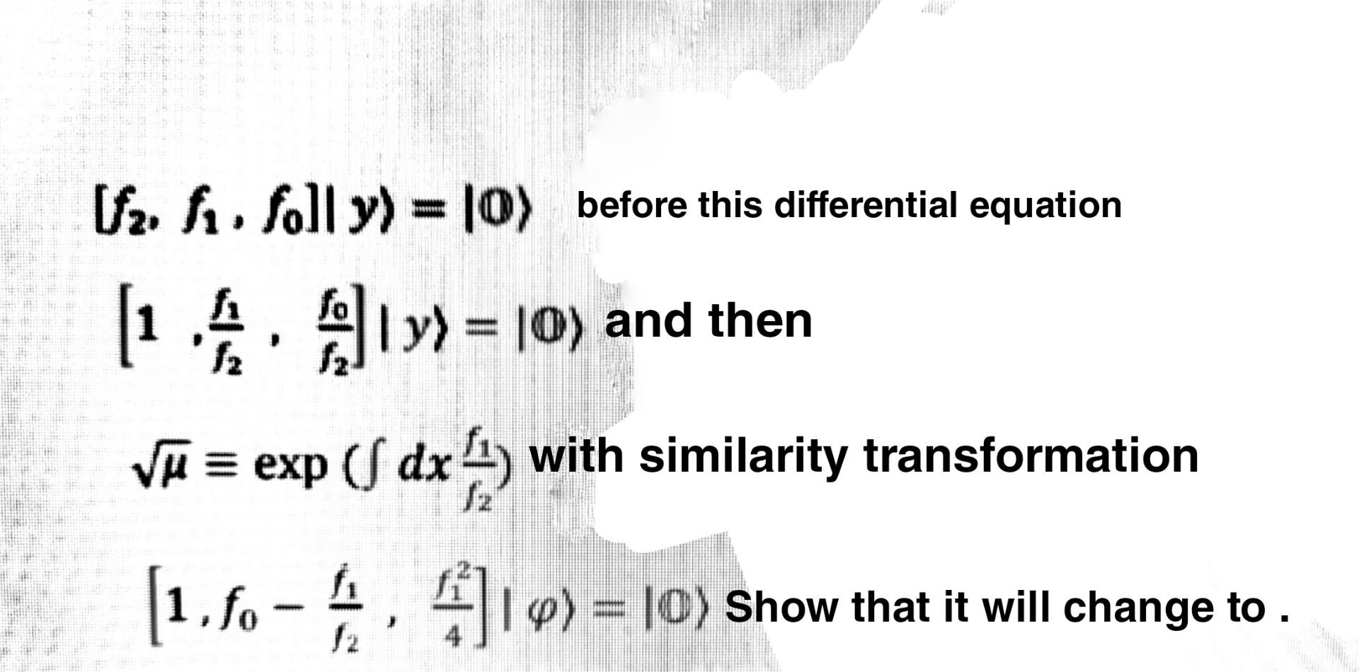 [f2,f1,f0]∣y =∣O before this differential equation | Chegg.com