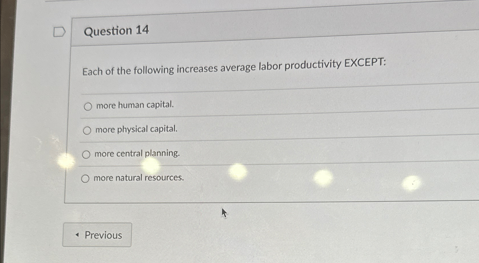 Solved Question 14Each of the following increases average | Chegg.com
