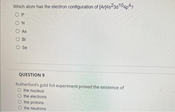 Solved Which atom has the electron configuration of | Chegg.com