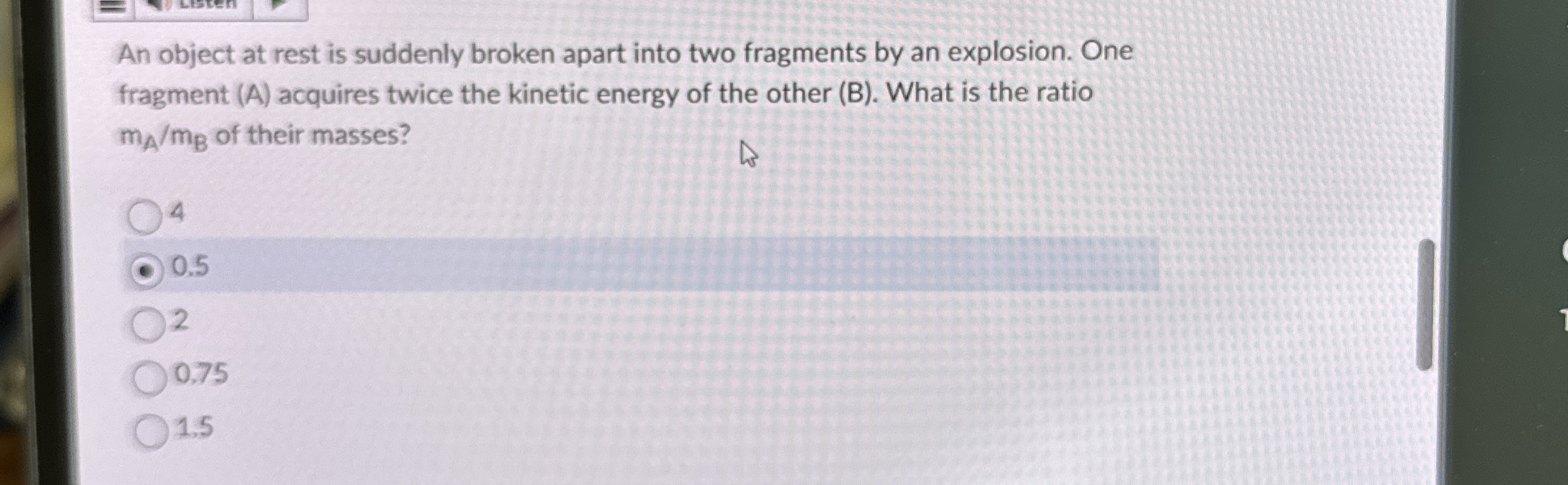 Solved An object at rest is suddenly broken apart into two | Chegg.com
