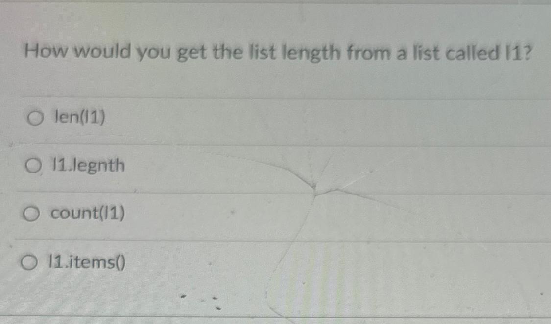 Solved How would you get the list length from a list called | Chegg.com