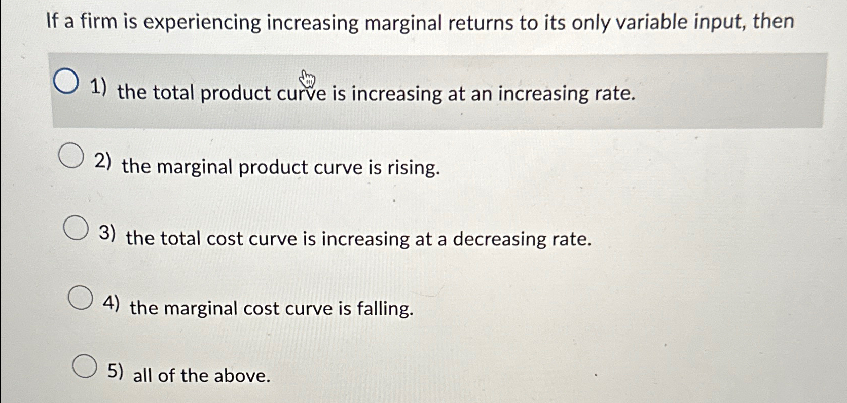 Solved If a firm is experiencing increasing marginal returns | Chegg.com