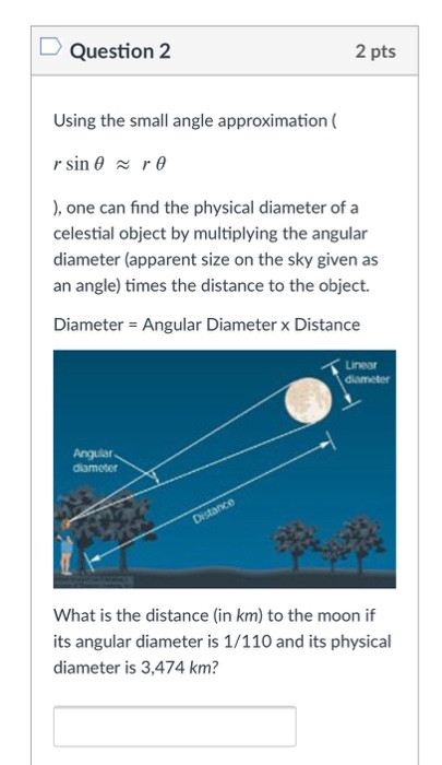 Solved Question 2 2 pts Using the small angle approximation | Chegg.com