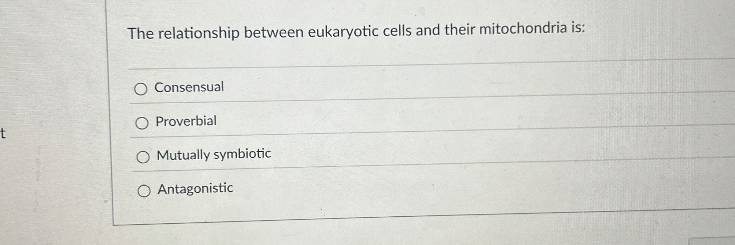 Solved The relationship between eukaryotic cells and their | Chegg.com