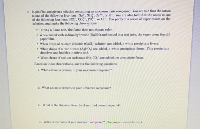 Solved 11. (4 pts) You are given a solution containing an | Chegg.com Solved 11. (4 pts) You are given a solution containing an | Chegg.com