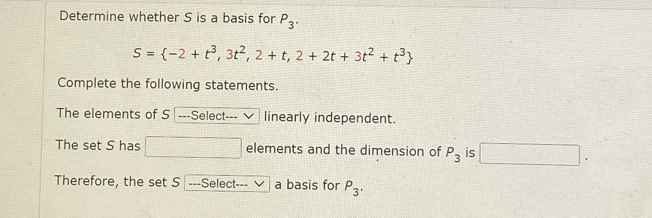 Solved Determine whether S ﻿is a basis for | Chegg.com