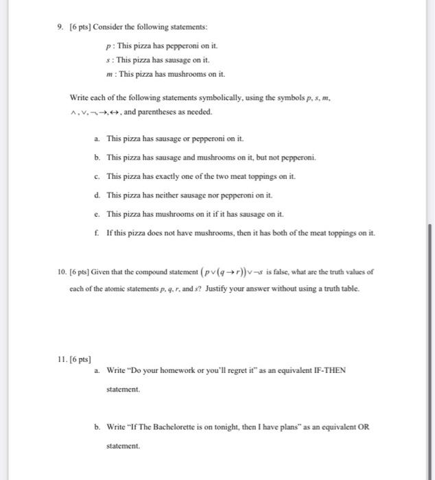 Solved 9. [6 pts] Consider the following statements: p: This | Chegg.com