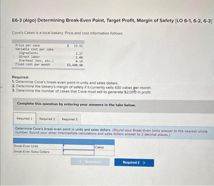 Solved E6-3 (Algo) Determining Break-Even Point, Target | Chegg.com