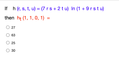 Solved If h(r,s,t,u)=(7rs+2tu)ln(1+9rstu)then | Chegg.com