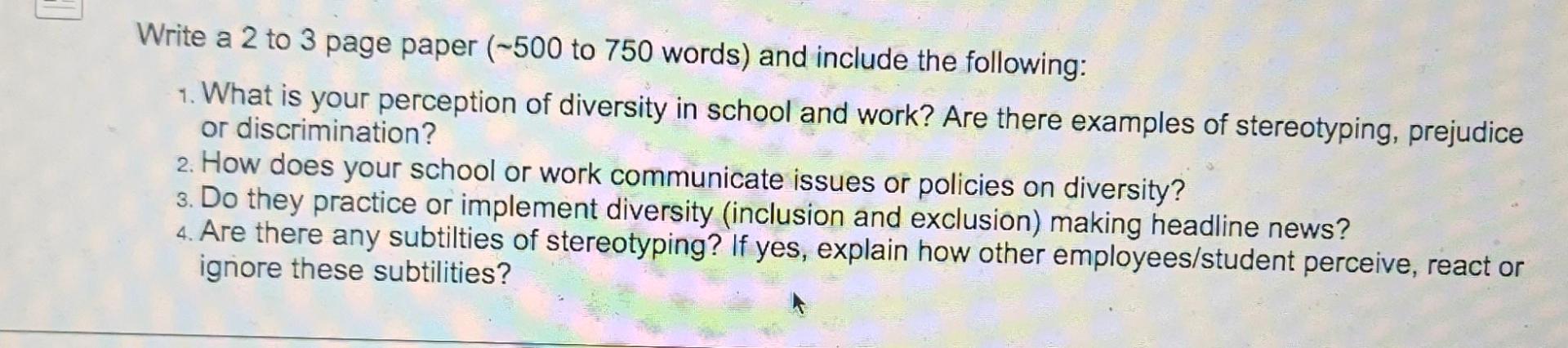 Solved Write a 2 to 3 page paper ( 500 to 750 words) and | Chegg.com