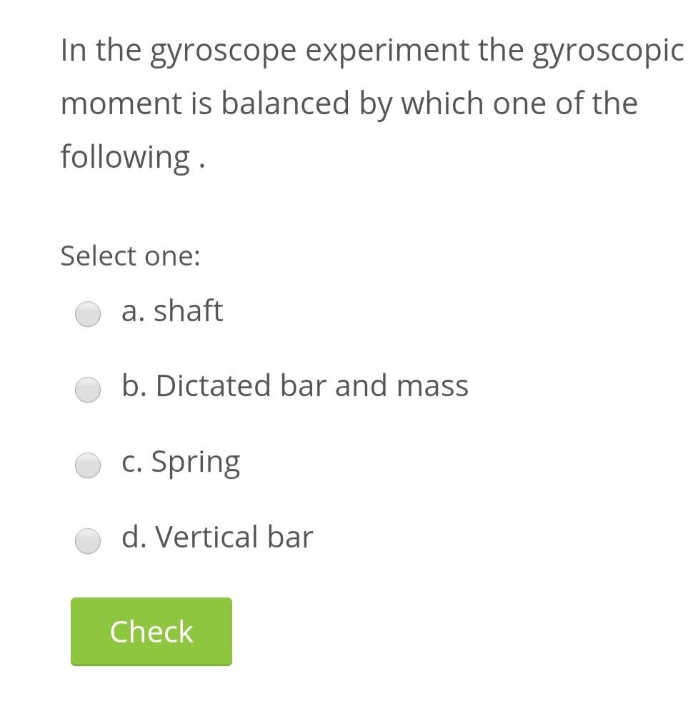 Solved In the gyroscope experiment the gyroscopic moment is | Chegg.com