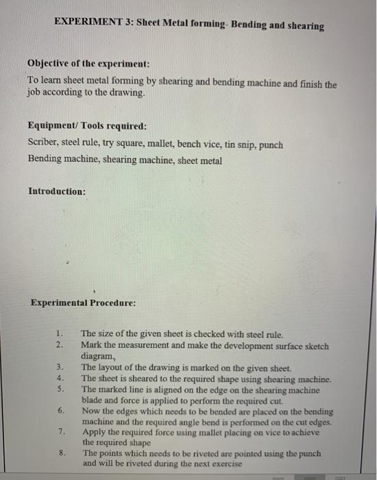 Solved EXPERIMENT 3: Sheet Metal forming- Bending and | Chegg.com