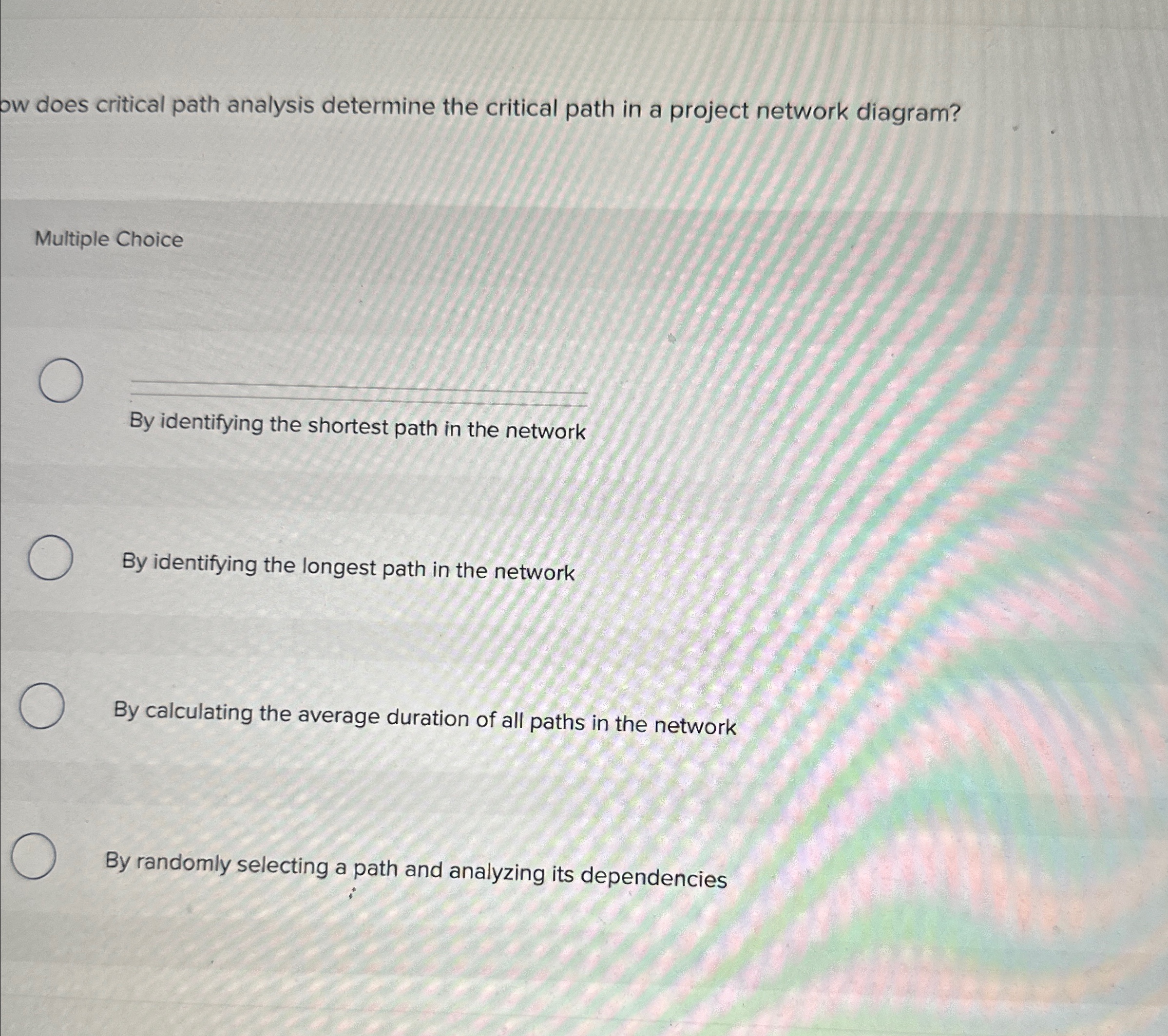 Solved ow does critical path analysis determine the critical | Chegg.com