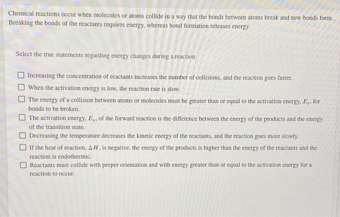 Solved Chemical reactions occur when molecules or atoms | Chegg.com