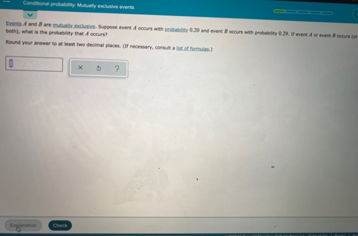 Solved Conditional probability Mutually exclusive events | Chegg.com