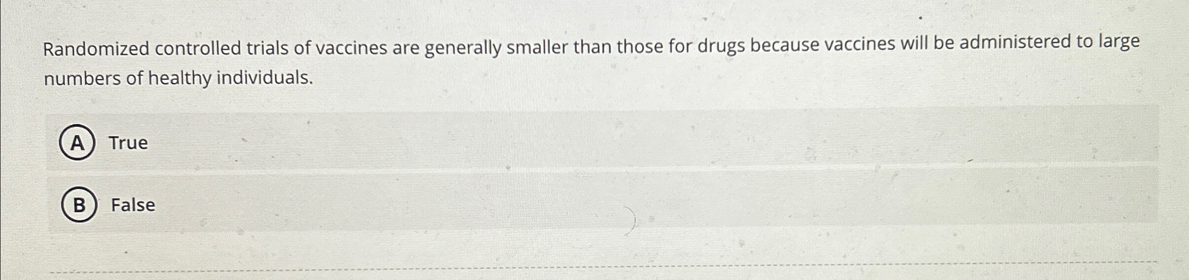 Solved Randomized controlled trials of vaccines are | Chegg.com