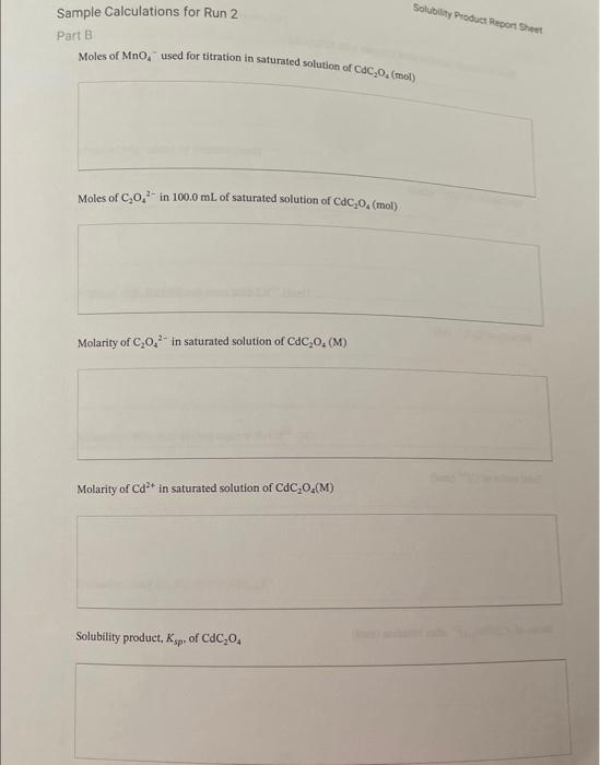 Solved Reoort Table KSP.1: Part B Data. Titration of CdC2O4 | Chegg.com