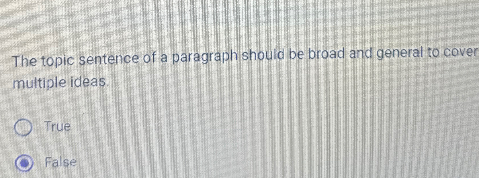Solved The topic sentence of a paragraph should be broad and | Chegg.com