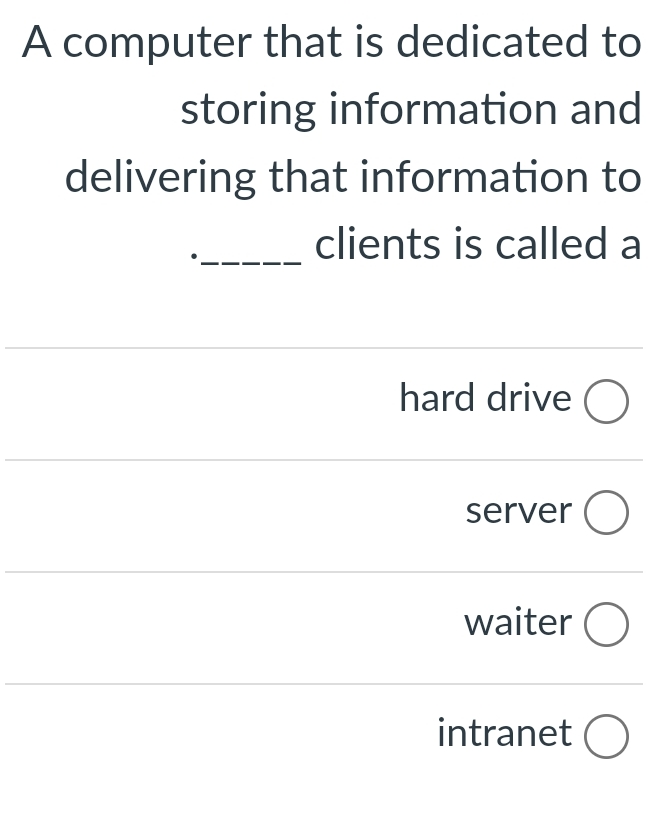 Solved A computer that is dedicated to storing information | Chegg.com