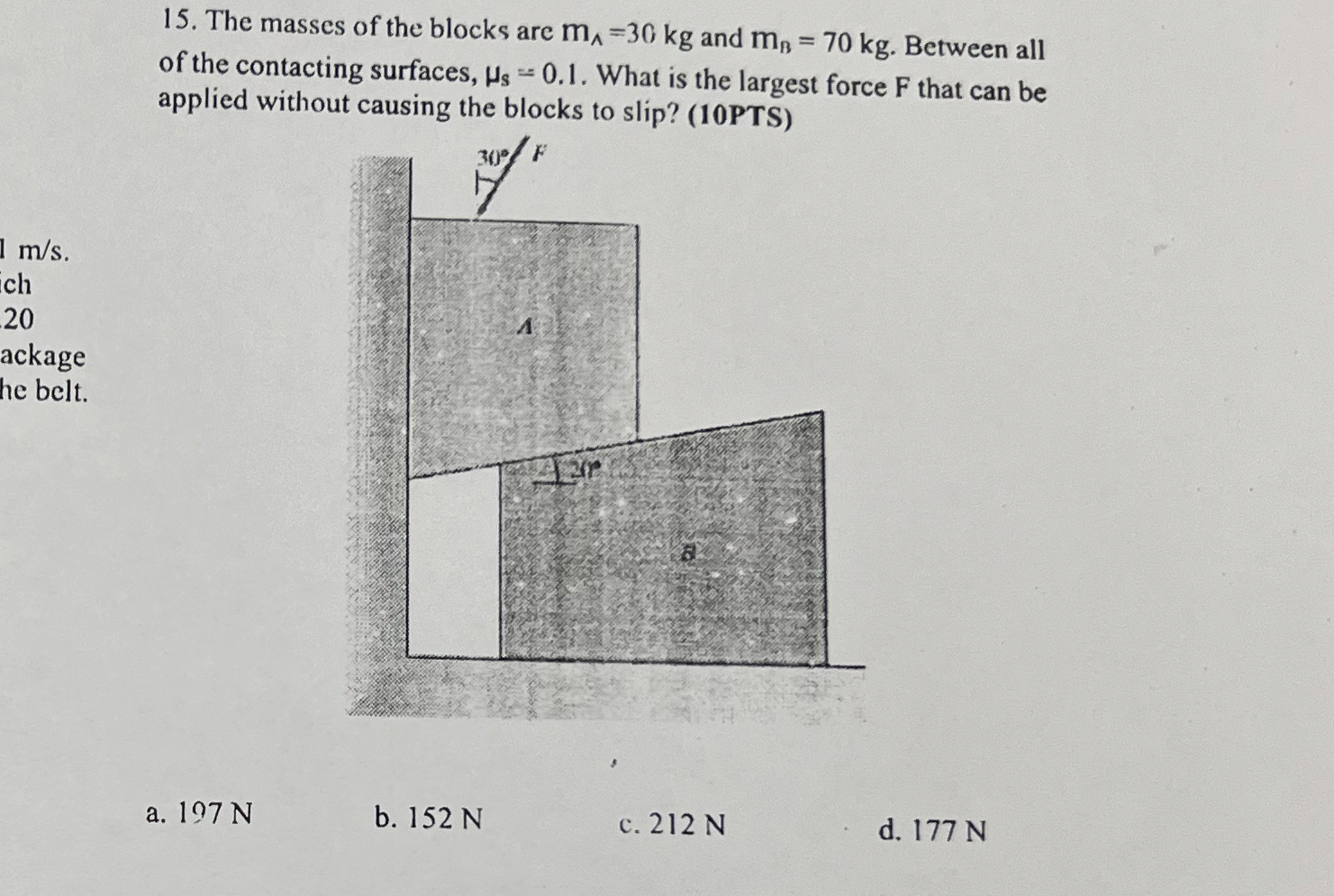 Solved The masses of the blocks are mA=30kg ﻿and mB=70kg. | Chegg.com