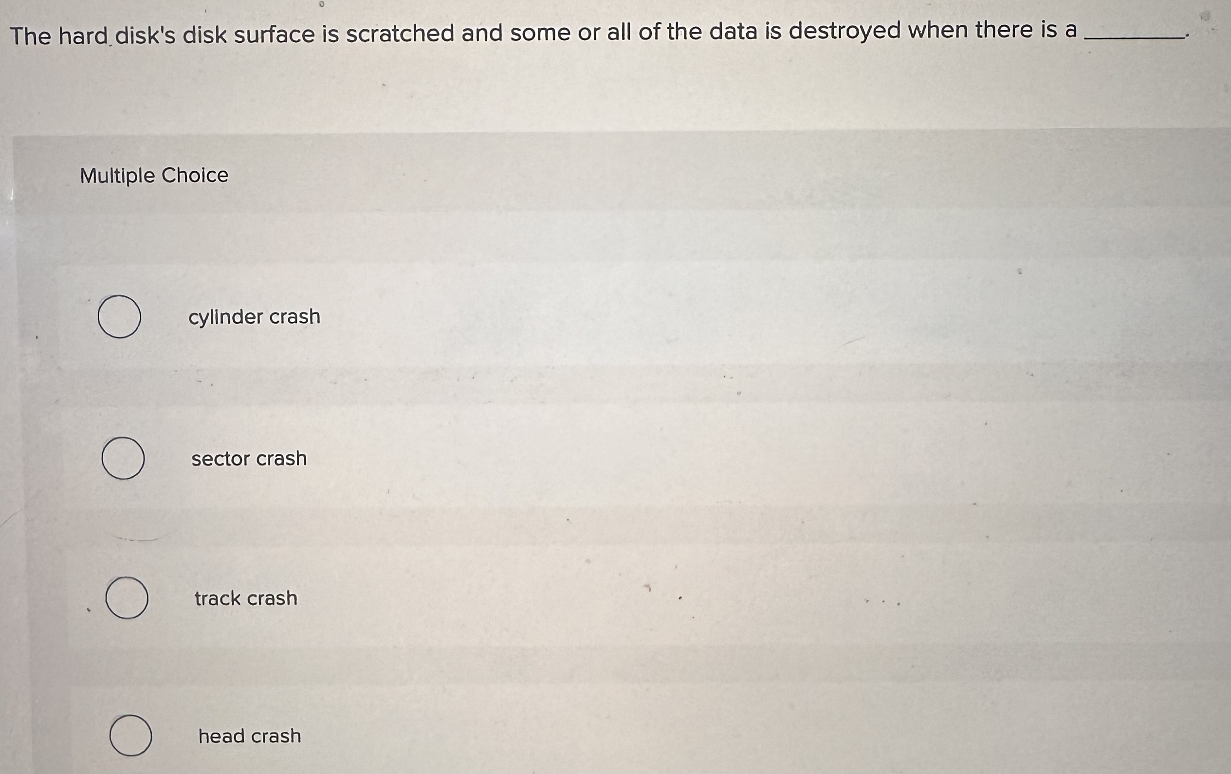 Solved The hard disk's disk surface is scratched and some or | Chegg.com