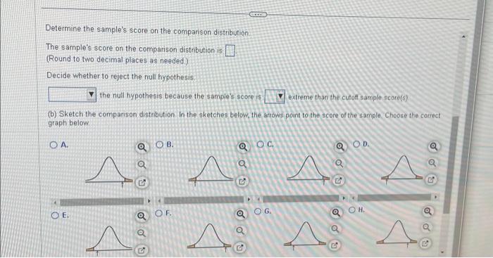 Solved Determine the sample's score on the comparison | Chegg.com