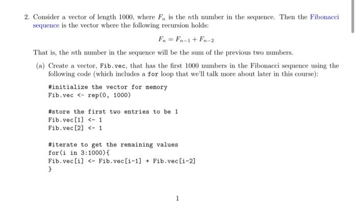 Solved Consider a vector of length 1000 , where Fn is the | Chegg.com