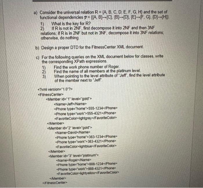 Solved a) Consider the universal relation | Chegg.com