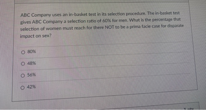 Solved Question 6 1 pts ABC Company uses an in-basket test | Chegg.com