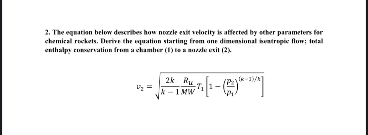 Solved The equation below describes how nozzle exit velocity | Chegg.com