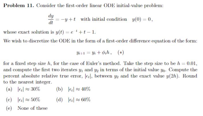 Solved Problem 11. ﻿Consider the first-order linear ODE | Chegg.com