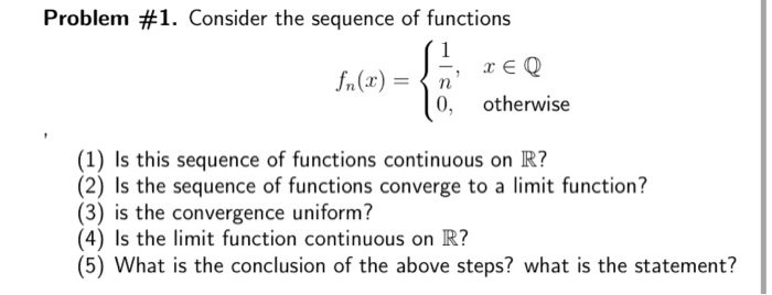 Solved Problem 1 Consider The Sequence Of Functions Eq