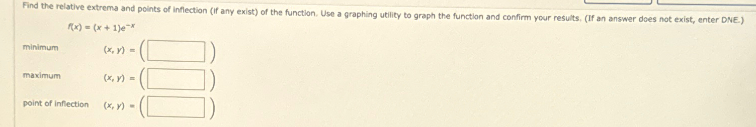 Solved Find the relative extrema and points of inflection | Chegg.com