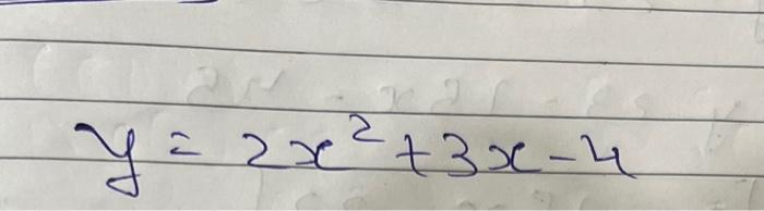 Solved y=2x2+3x−4Q1: Using a series of secant lines, find | Chegg.com