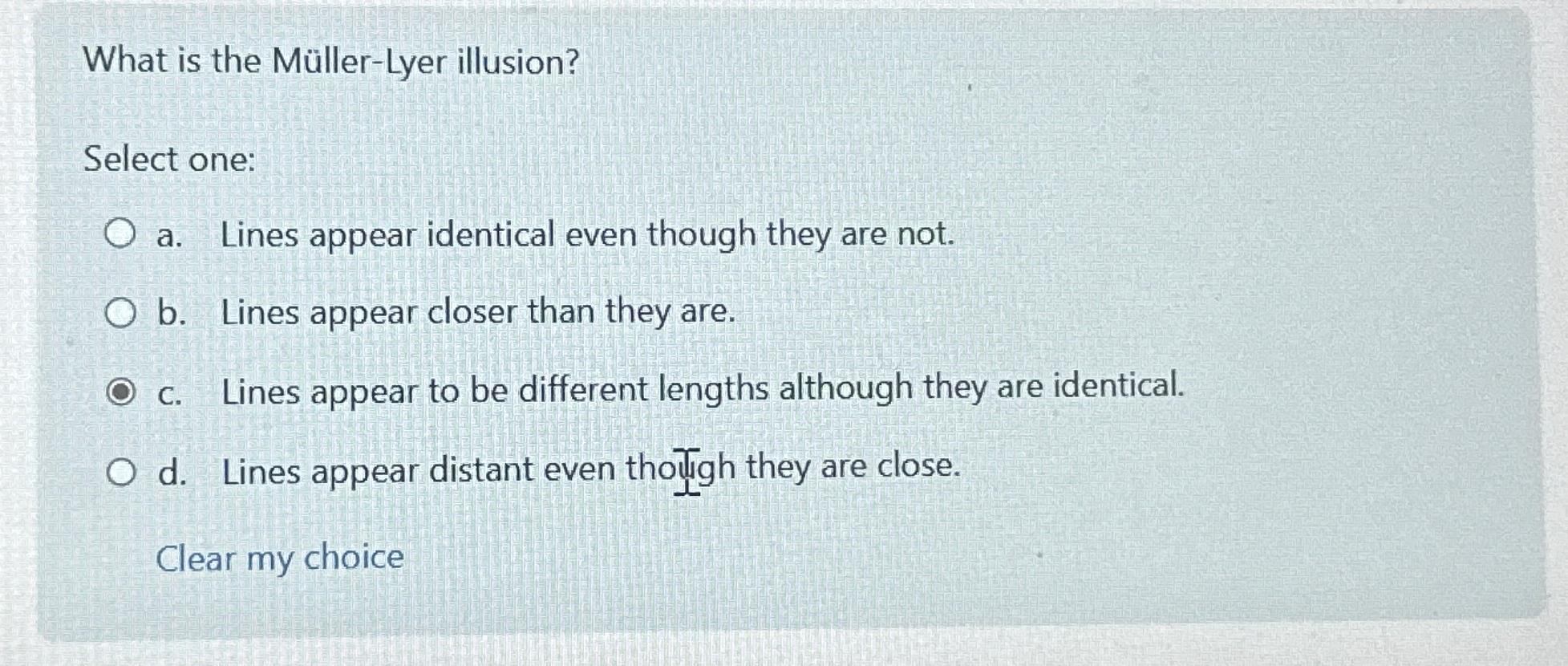 Solved What is the Müller-Lyer illusion?Select one:a. ﻿Lines | Chegg.com